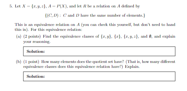 Solved 5. Let X={x,y,z},A=P(X), and let R be a relation on A | Chegg.com