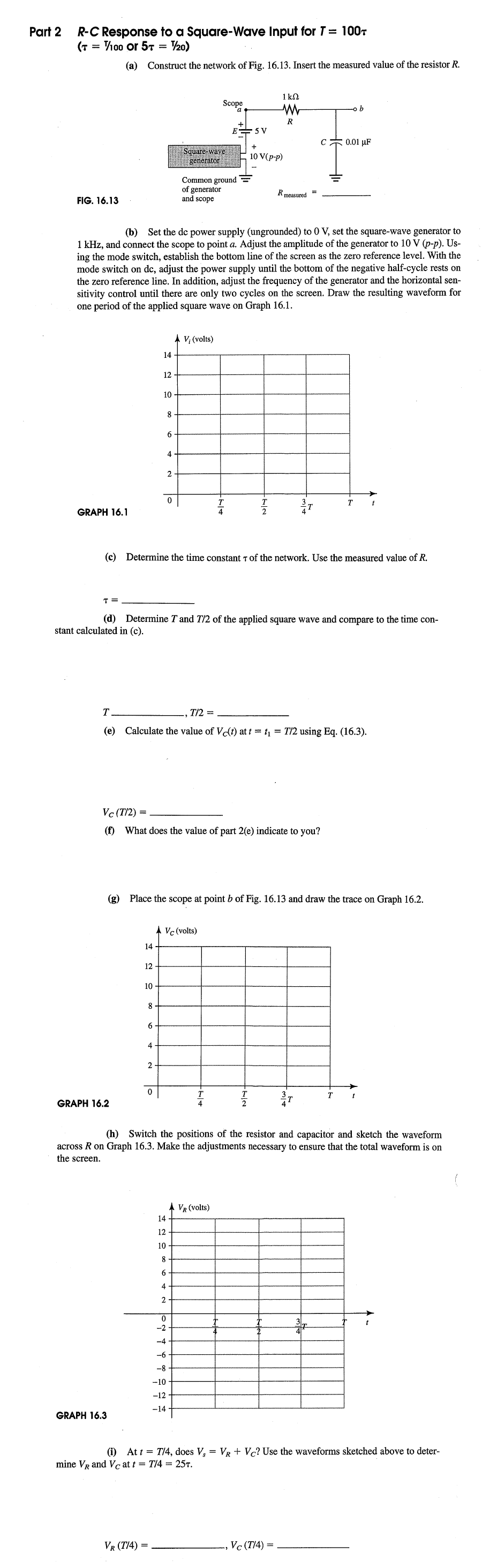 Part 2R - C Response to a Square-Wave Input for | Chegg.com