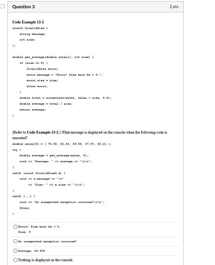 Solved Question 3 2 pts Code Example 13-2 struct | Chegg.com