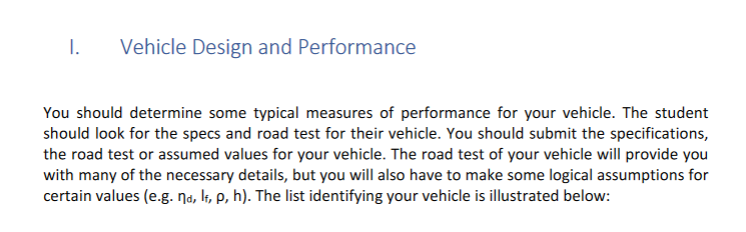 I. Vehicle Design and Performance You should | Chegg.com