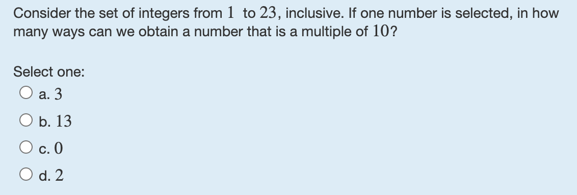 Solved Consider the set of integers from 1 to 23 , | Chegg.com