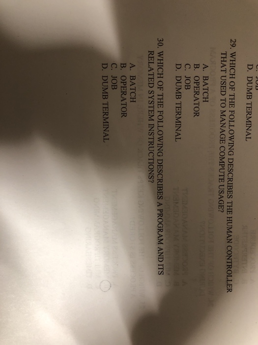 Solved D. DUMB TERMINAL 29. WHICH OF THE FOLLOWING DESCRIBES | Chegg.com