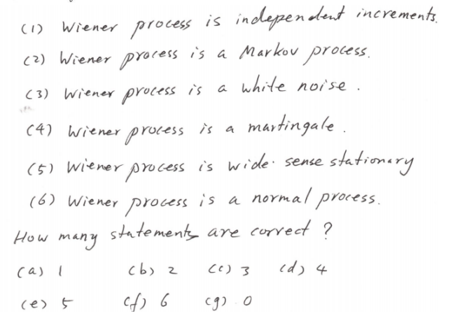 Solved (1) Wiener process is independent increments. (2) | Chegg.com