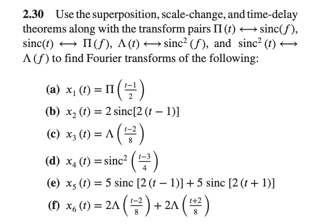 Solved 2.30 Use the superposition, scale-change, and | Chegg.com