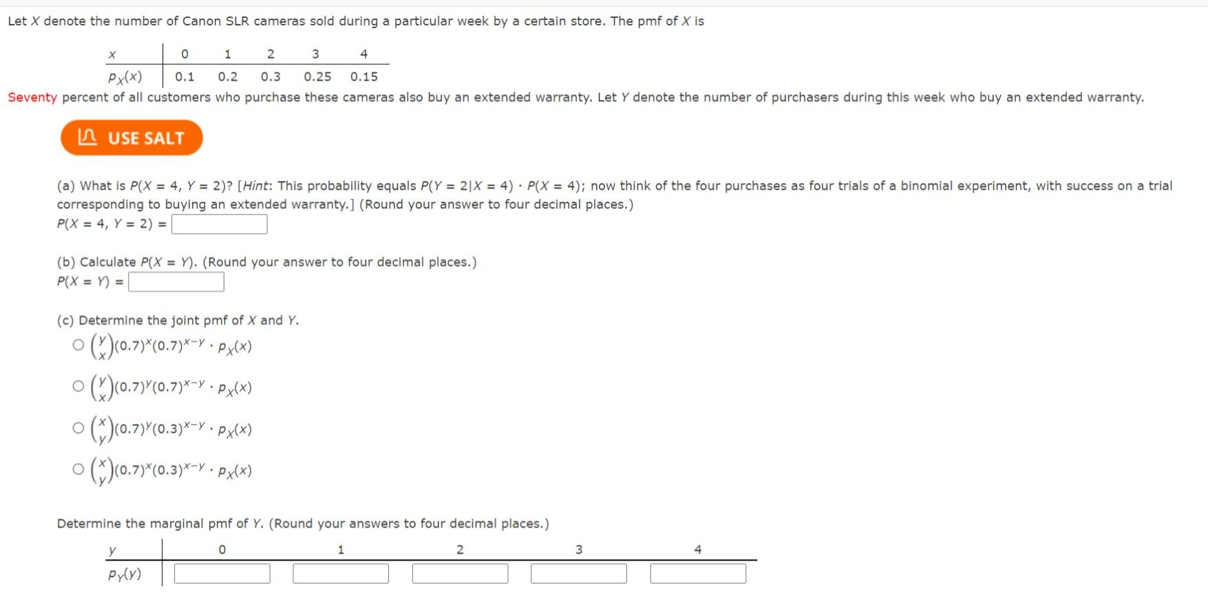 Solved Let X denote the number of Canon SLR cameras sold | Chegg.com