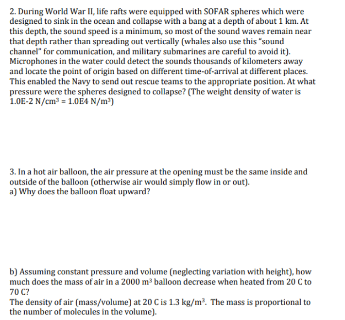 Solved 2. During World War II, life rafts were equipped with | Chegg.com