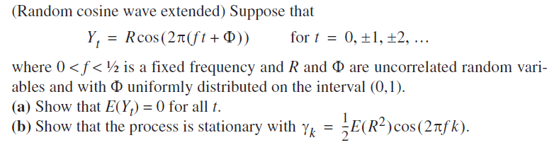 Solved = (Random cosine wave extended) Suppose that Y, = | Chegg.com