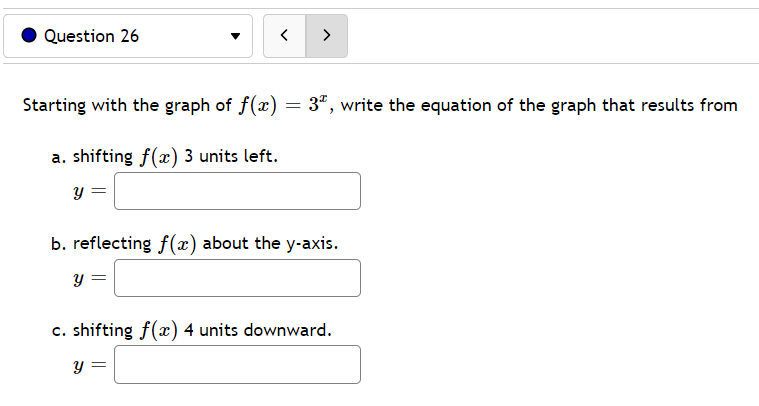 Solved Starting with the graph of f(x)=3x, write the | Chegg.com