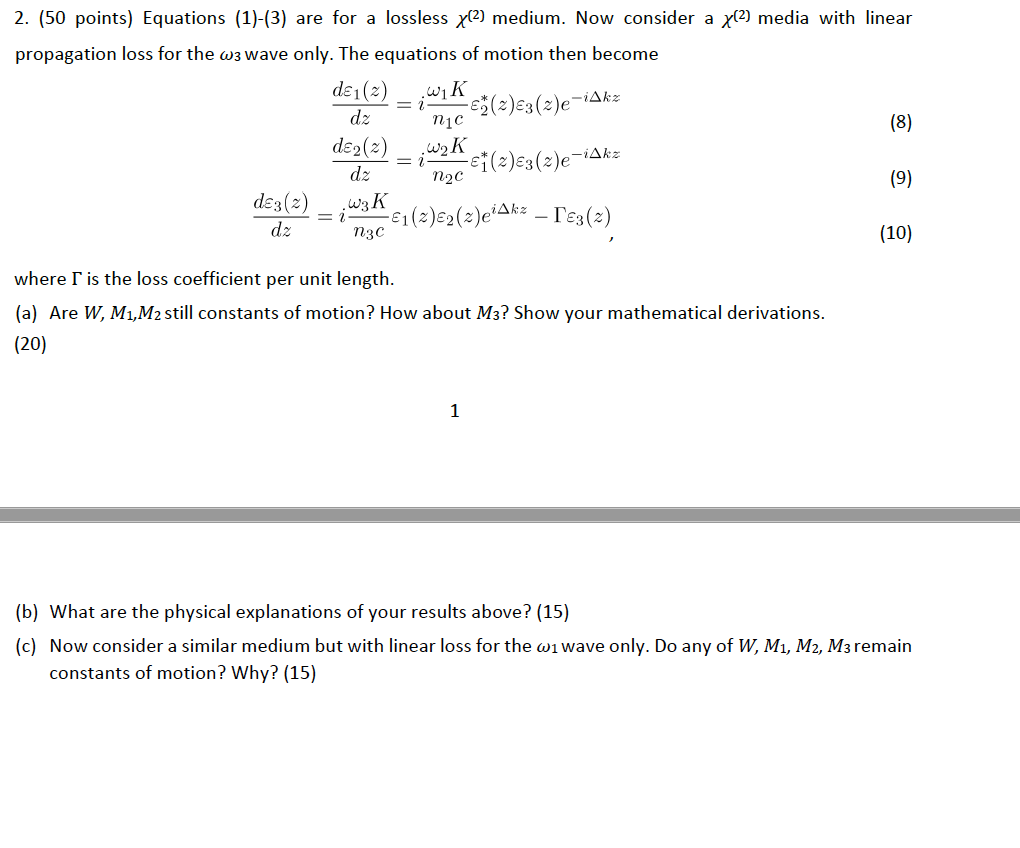 2. (50 points) Equations (1)-(3) are for a lossless | Chegg.com