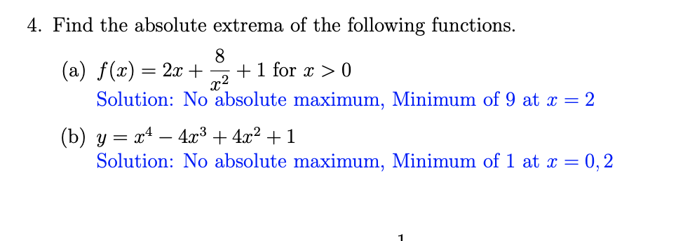 Solved 4. Find the absolute extrema of the following | Chegg.com