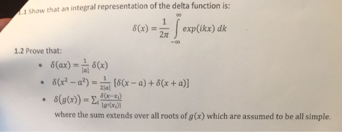 Solved 1 Show that an integral representation of the delta | Chegg.com