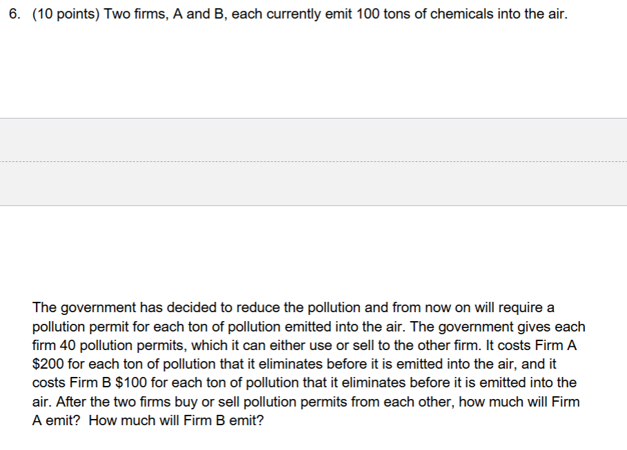 Solved 6. (10 ﻿points) ﻿Two firms, \( ﻿A \) ﻿and \( ﻿B \), | Chegg.com