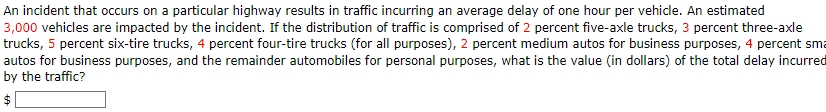 Solved An incident that occurs on a particular highway | Chegg.com