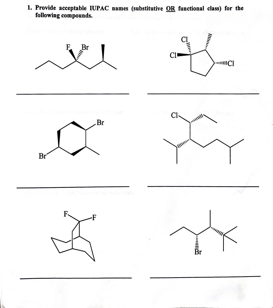 Solved 1. Provide acceptable IUPAC names (substitutive OR | Chegg.com