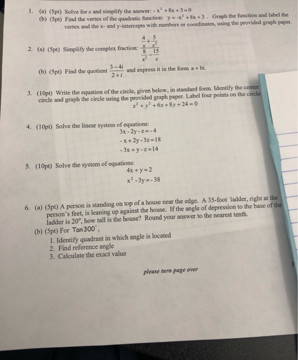 Solved 1. (a) (5pt) Solve for x and simplify the answer: -x | Chegg.com