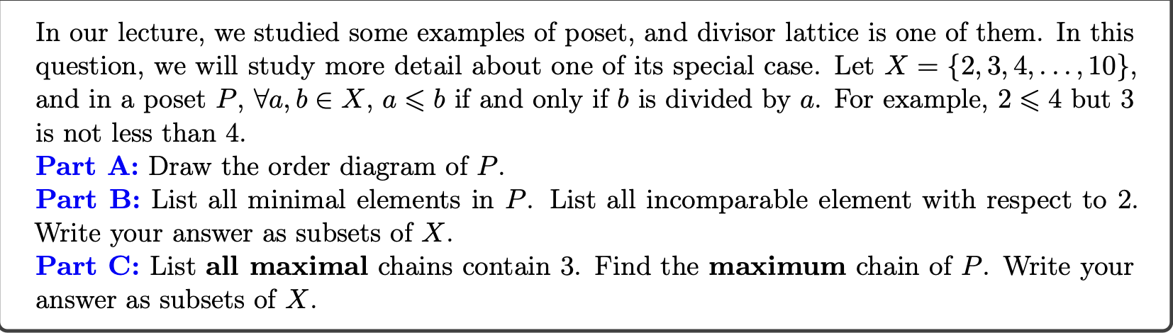 Solved 9 In our lecture, we studied some examples of poset, | Chegg.com
