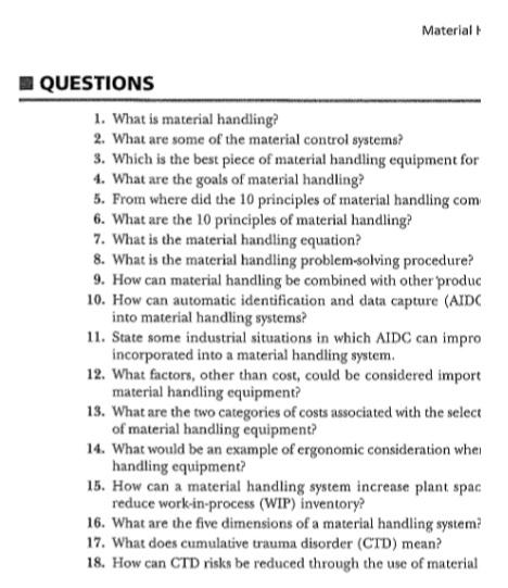 Solved 1. What is material handling? 2. What are some of the | Chegg.com