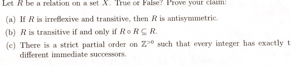 Solved on a set X. True or False? Prove your clam Let R be a | Chegg.com