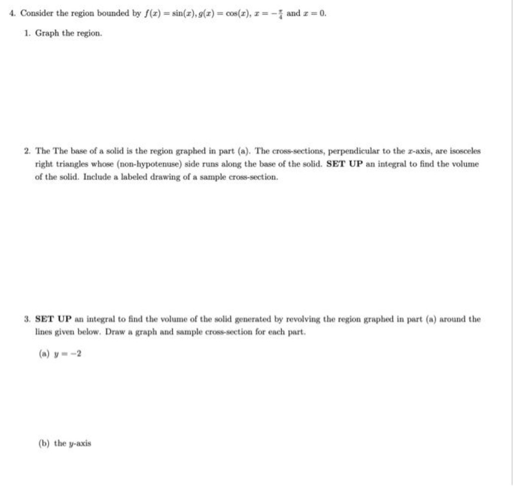 Solved 4. Consider the region bounded by | Chegg.com