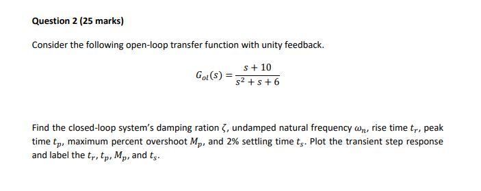 Solved Question 2 (25 marks) Consider the following | Chegg.com