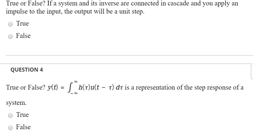 Solved True or False? If a system and its inverse are | Chegg.com