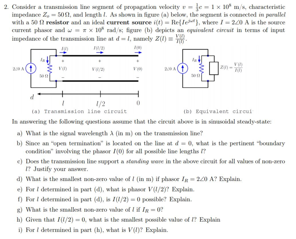 Solved 2. Consider a transmission line segment of | Chegg.com