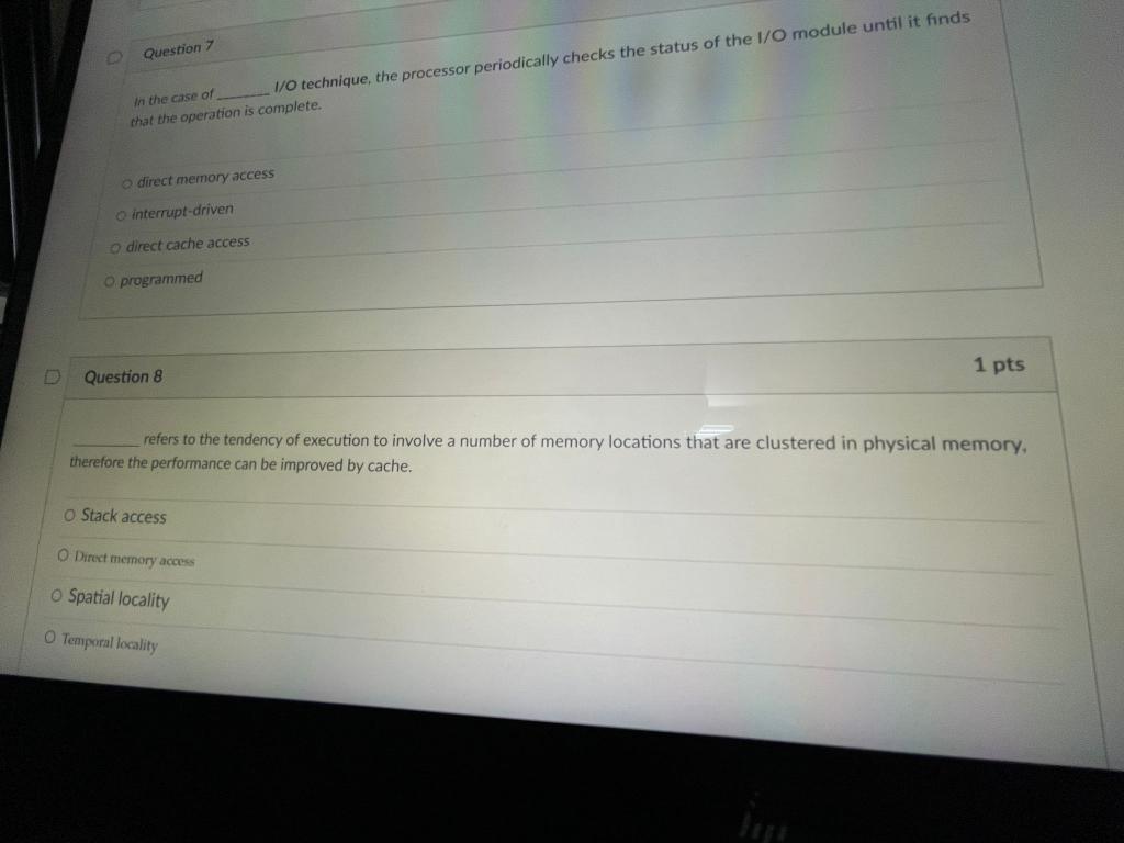 Solved O Temporal locality Question 9 is more efficient than | Chegg.com