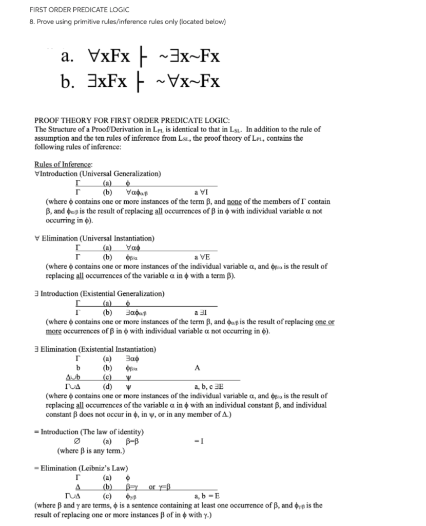 Solved FIRST ORDER PREDICATE LOGIC 8. Prove using primitive | Chegg.com