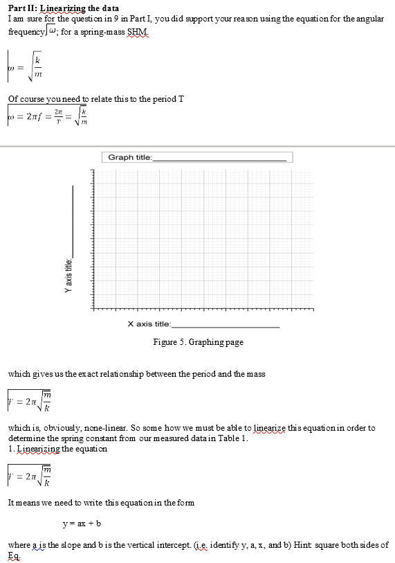 Part II: Linearizing the data I am sure for the | Chegg.com