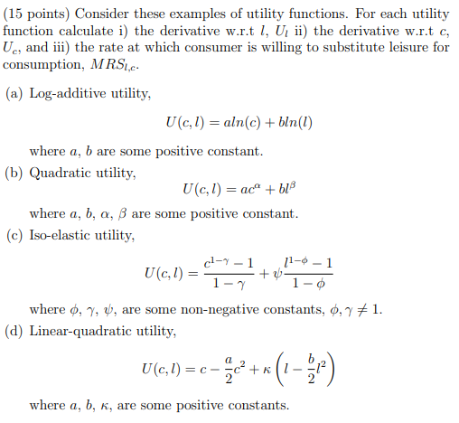 Solved (15 points) Consider these examples of utility | Chegg.com