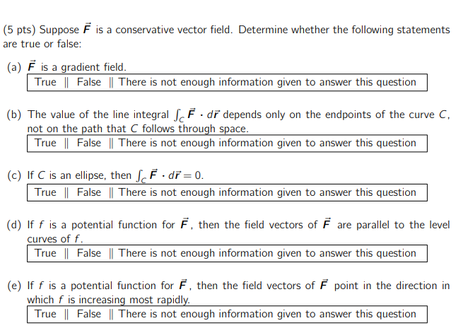 Solved (5 pts) Suppose F is a conservative vector field. | Chegg.com