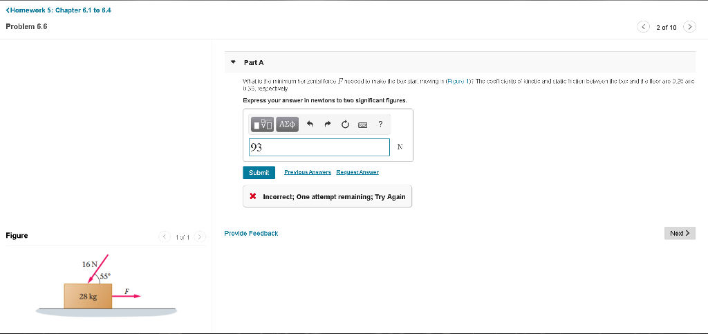 Solved What is the minimum horizontal force F needed to make | Chegg.com