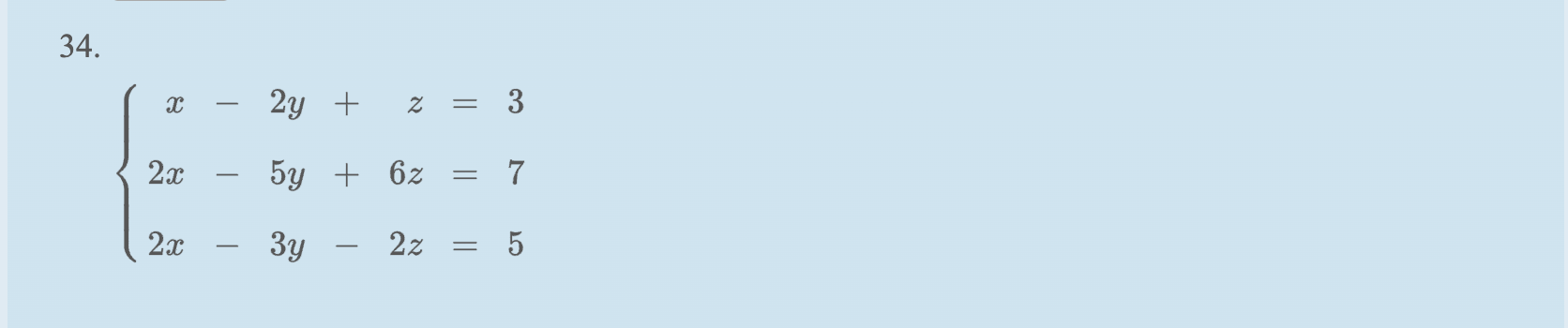 Solved Solving a System of Equations in Three Variables Find | Chegg.com