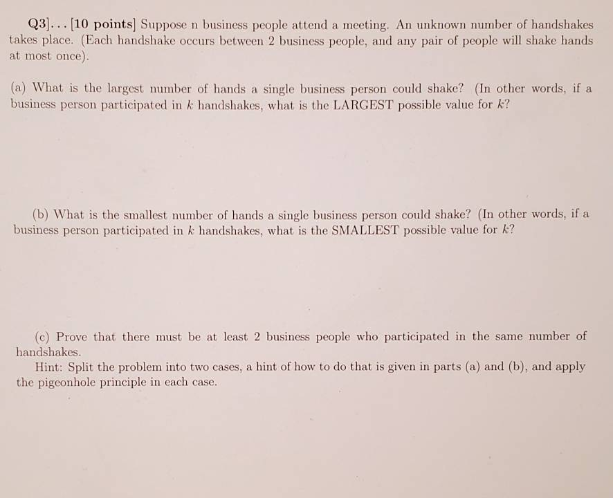 Solved Q3]... (10 points) Suppose n business people attend a | Chegg.com