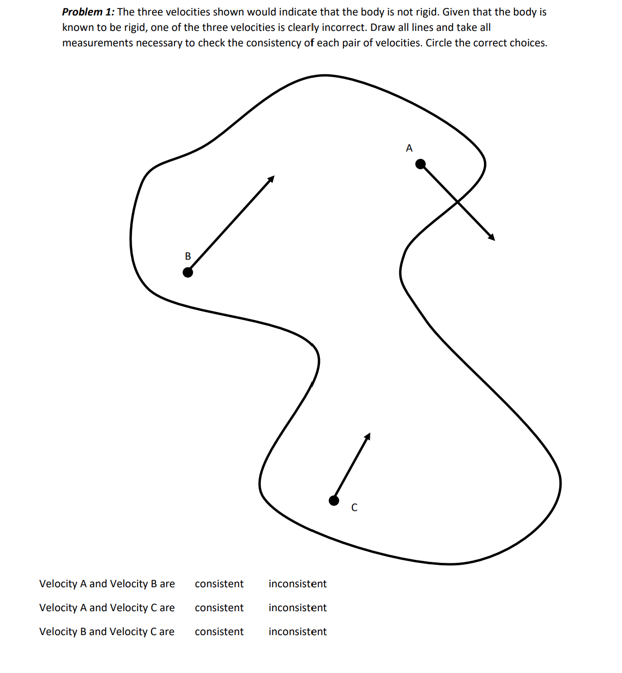 Solved Problem 1 The Three Velocities Shown Would Indicate