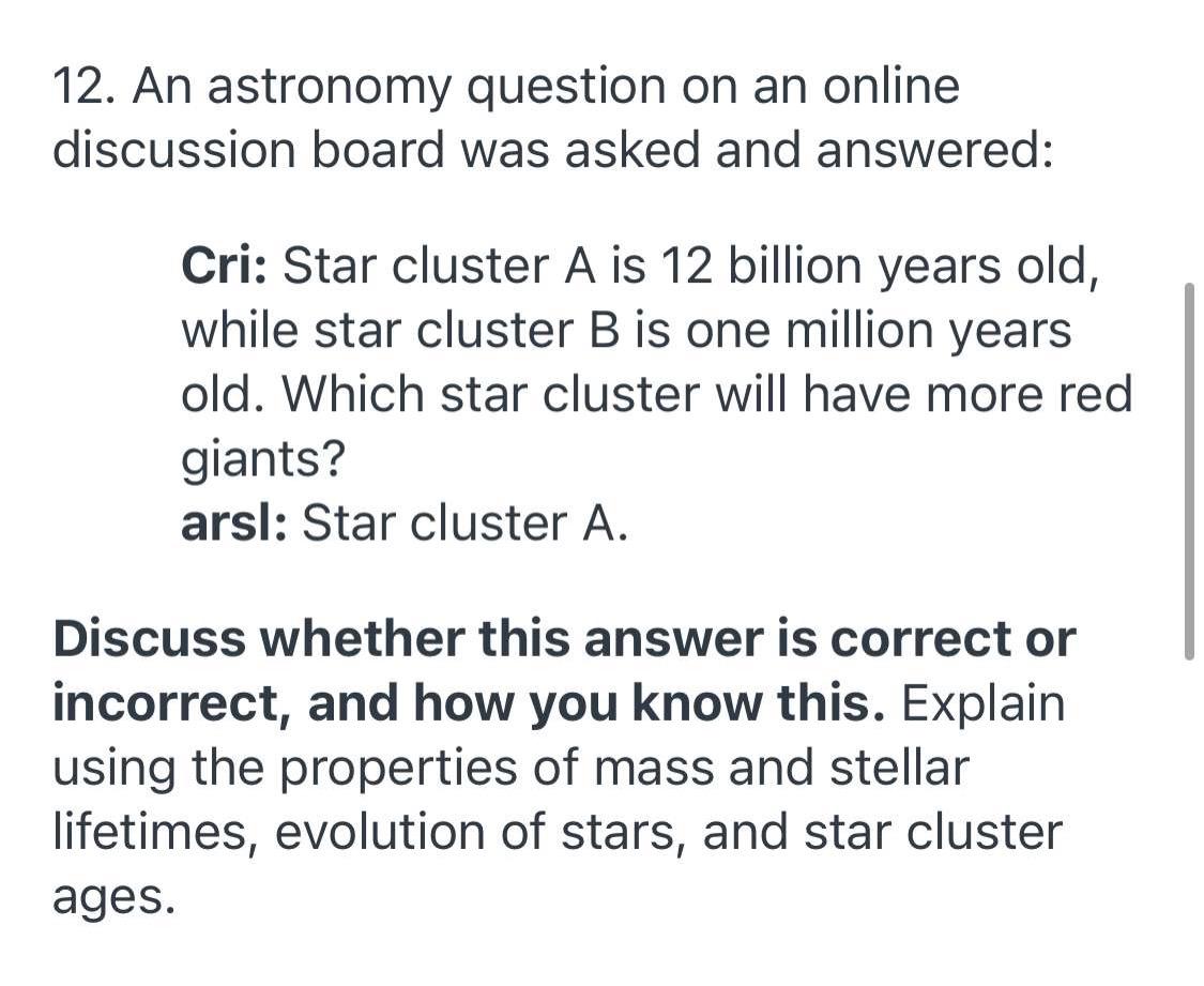 Solved 12. An astronomy question on an online discussion | Chegg.com