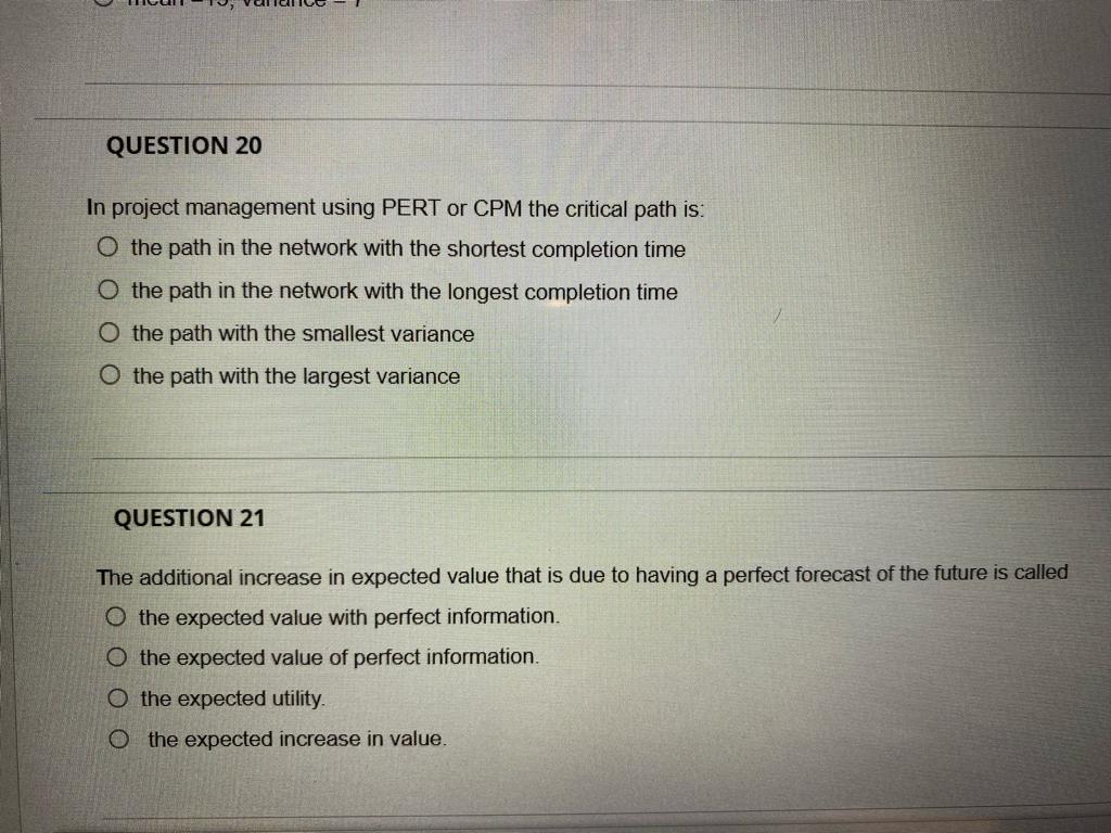 Solved QUESTION 20In project management using PERT or CPM | Chegg.com