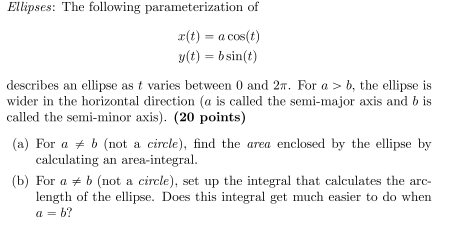 Solved Ellipses: The following parameterization of | Chegg.com