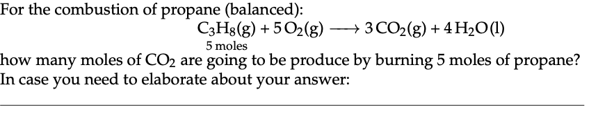 Solved For the combustion of propane (balanced): C3H8(g) + | Chegg.com
