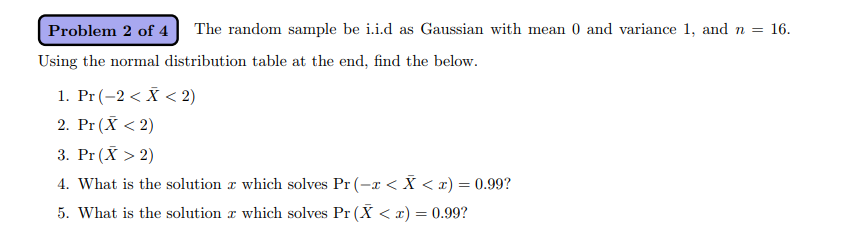 Solved Problem 2 of 4 The random sample be i.id as Gaussian | Chegg.com