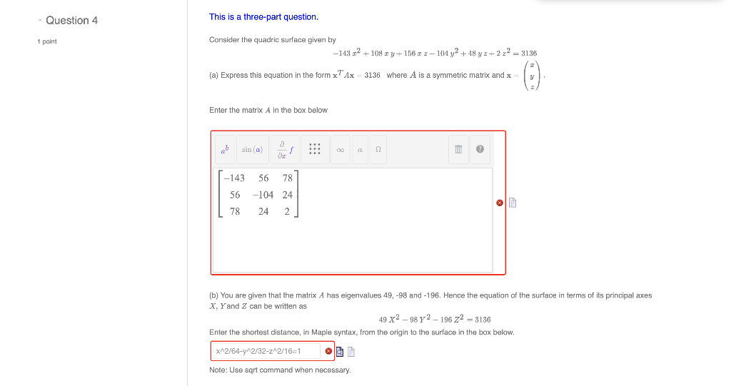 Solved This is a three-part question. Consider the quadric | Chegg.com