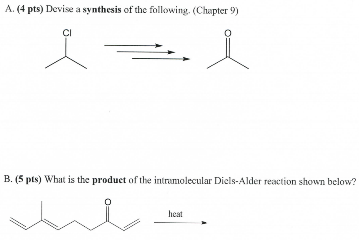 Solved A. (4 pts) Devise a synthesis of the following. | Chegg.com Solved A. (4 pts) Devise a synthesis of the following. | Chegg.com