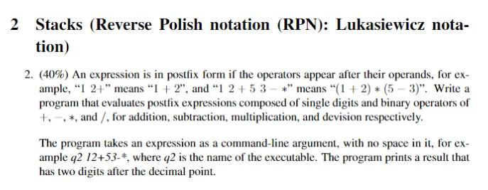 Solved Stacks Reverse Polish Notation Rpn Lukasiewicz