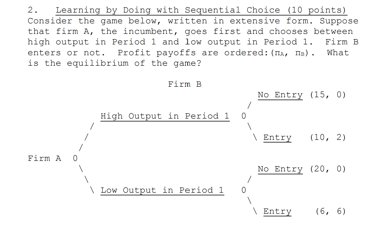 Solved 2. Learning by doing with Sequential Choice (10 | Chegg.com