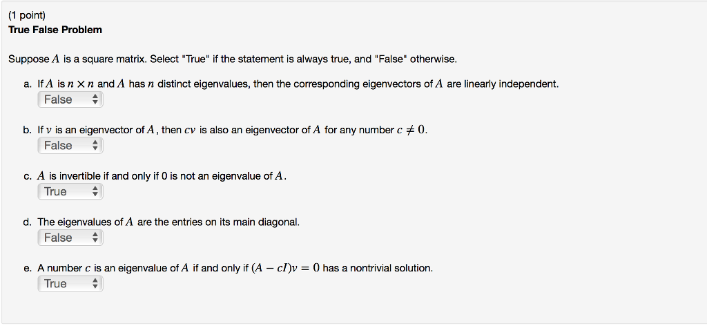 Solved True False Problem Suppose A is a square matrix. | Chegg.com