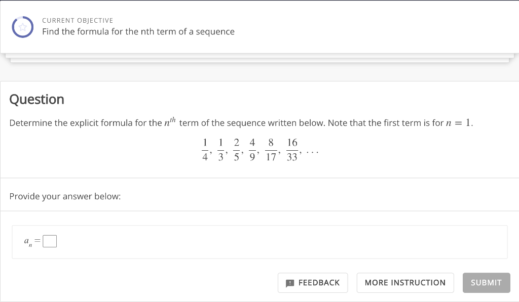 Solved CURRENT OBJECTIVE Find the formula for the nth term | Chegg.com