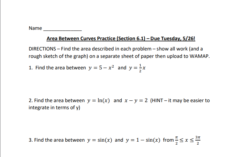 Solved Name Area Between Curves Practice (Section 6.1) – Due | Chegg.com