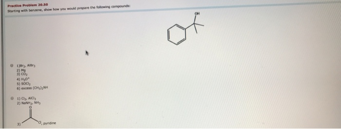 Solved Practice Problem 20.50 Starting with benzene, show | Chegg.com