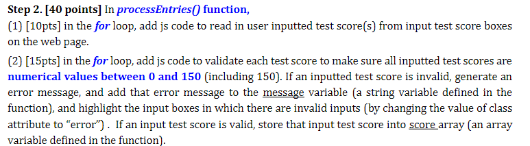 Solved Step 2. [40 points] In processEntries() function, (1) | Chegg.com