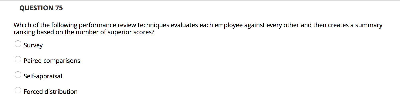 Solved QUESTION 75 Which of the following performance review | Chegg.com
